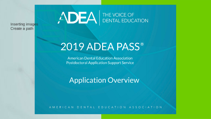 2019 ADEA PASS by Yolanda Jones on Prezi