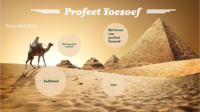 Proefeet Yoesoef by abdullahi abdullahi on Prezi
