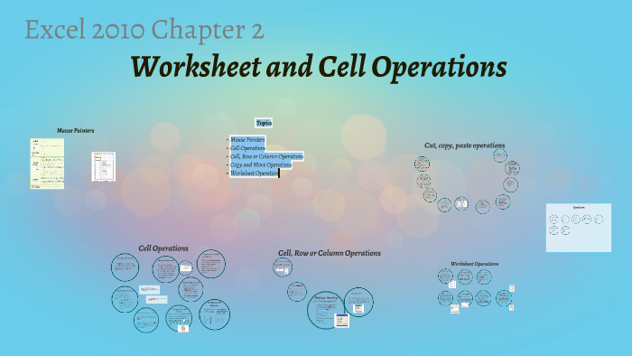 Worksheet and Cell Operations by S S