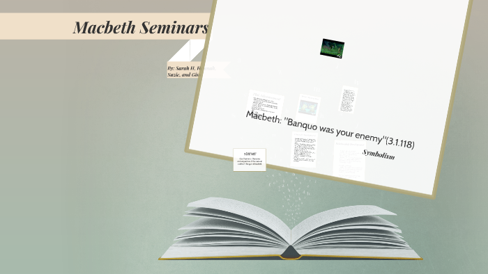 Macbeth Seminars by Sarah Heaney