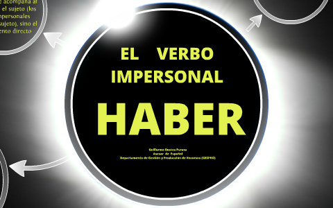 El verbo impersonal haber by G PB on Prezi