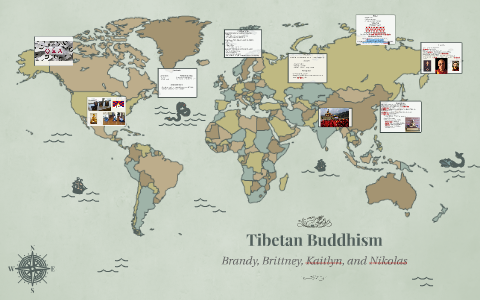 Tibetan Buddhism by Brandy Goff on Prezi
