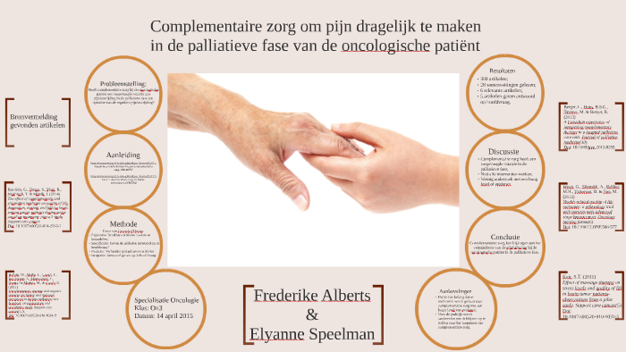 Complementaire zorg om pijn dragelijk te maken in de palliat by ...