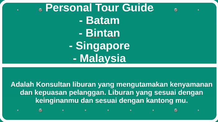 Personal Tour Guide - ID by Suly Sulikhah on Prezi