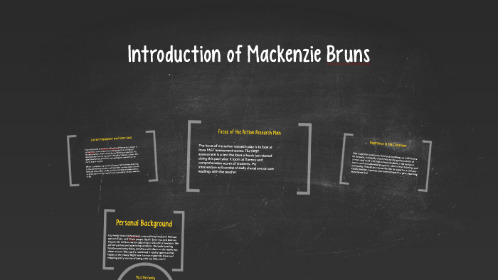 Introduction of Mackenzie Bruns by Mackenzie McCutcheon on Prezi