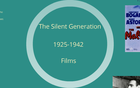 The Silent Generation-1925-1942 Films of Their Time by jenne ...