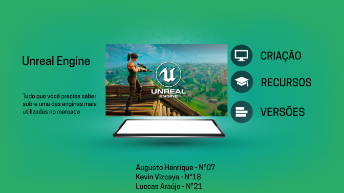 Unreal Engine by Kevin Vizcaya on Prezi