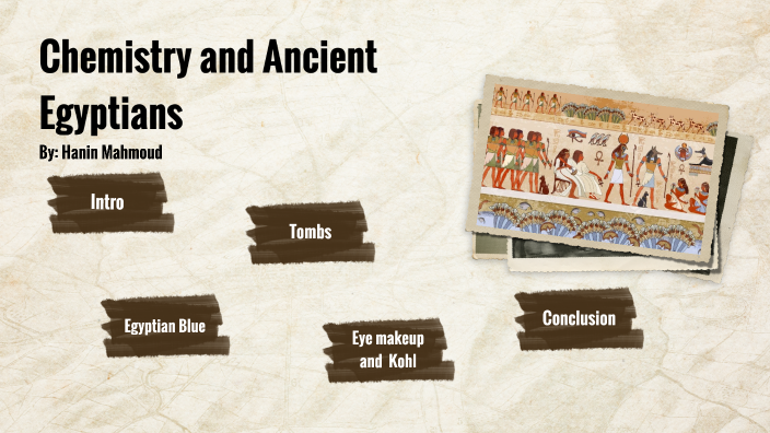 Chemistry in Ancient Egypt by hanin khaled on Prezi