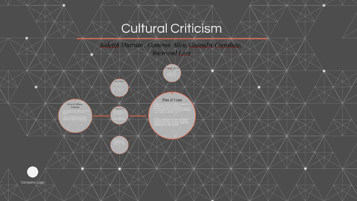 Cultural Criticism by Cassie Crenshaw on Prezi