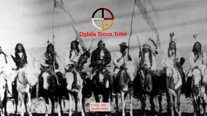 Oglala Sioux Tribe by Jason Hawk on Prezi