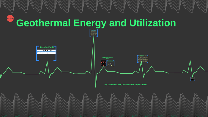 Geothermal Energy and Utilizations by Cameron Ahles