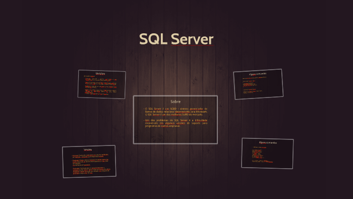 SQL Server by Alex Vitor on Prezi