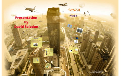 Personal Profile by David Falodun on Prezi