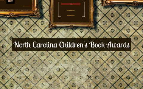 North Carolina Children's Book Awards by Rachel Brillisour on Prezi