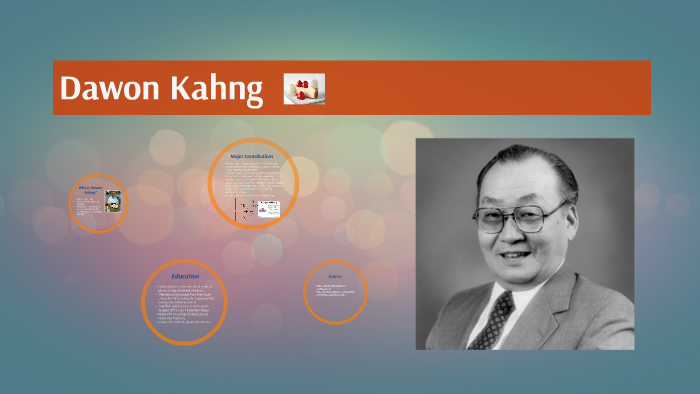 8Korean Engineer: Dawon Kahng by Kenneth Lim on Prezi