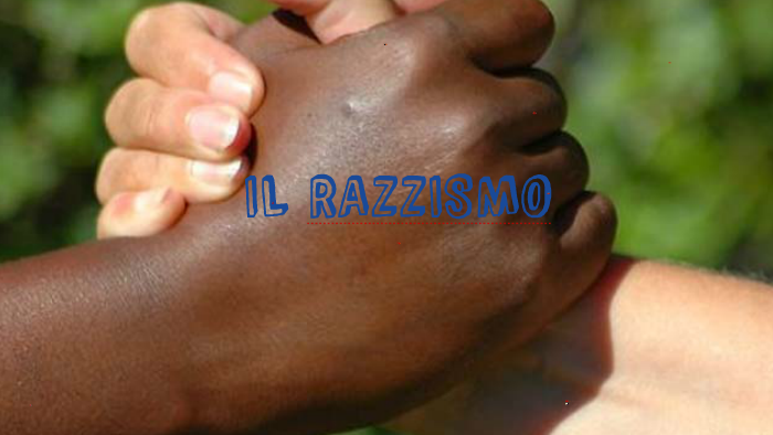 il razzismo by Lorenzo Isiottini on Prezi