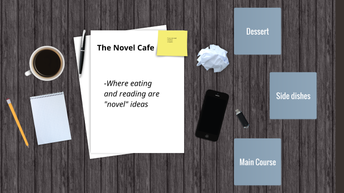 Novel Cafe by Eli J on Prezi