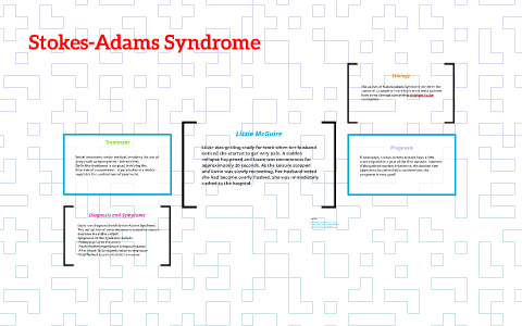 Stokes-Adams Syndrome by Tenika Thue on Prezi
