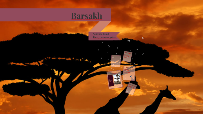 Barsakh by Nina Leegaard on Prezi