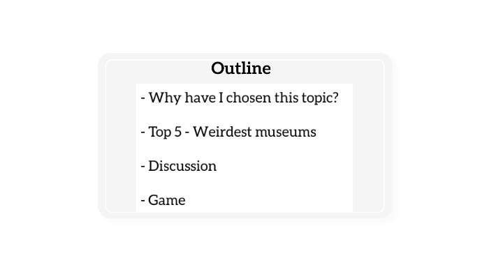 Oral Presentation EOI - The world's weirdest museums by Úrbez Abadía on ...