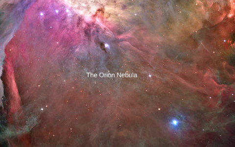 The Orion Nebula by Erick Espinoza on Prezi