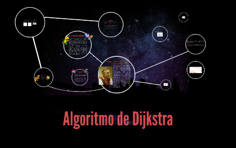 Algoritmo de Dijkstra by Diego Castillo on Prezi