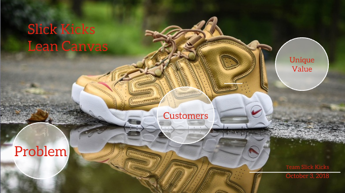 Klean Kicks by Jose Gutierrez on Prezi