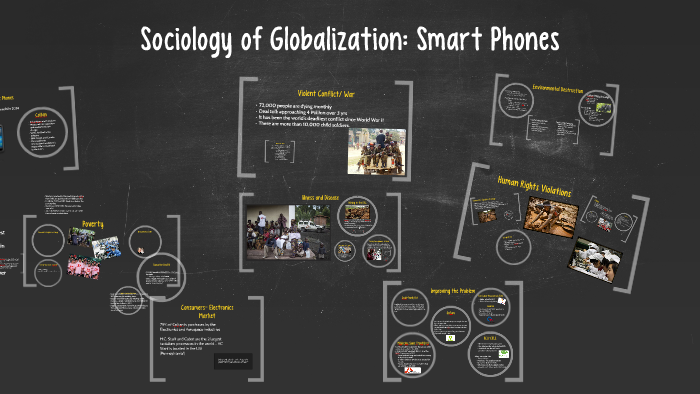 Sociology of Globalization: Smart Phones by Cassandra Therriault on Prezi