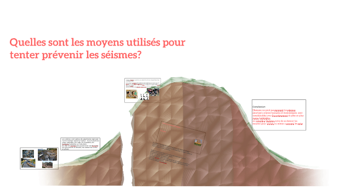 comment prevenir un seisme avec quoi? by juliette perrot on Prezi