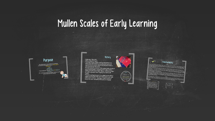 Mullen Scales of Early Learning by AnnaRose Squillante on Prezi