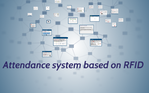 Attendance system based on RFID by hamza salahat on Prezi
