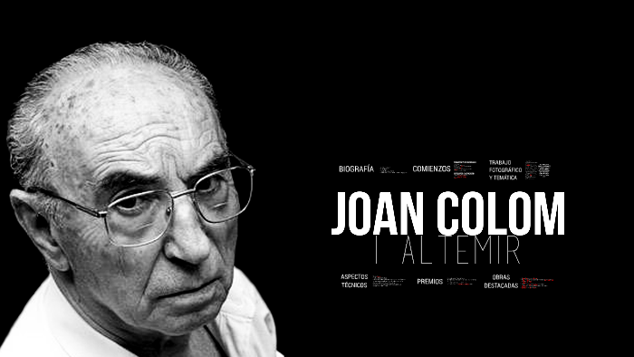 JOAN COLOM - HISTORIA DE LA FOTOGRAFÍA by Irene García Antón on Prezi