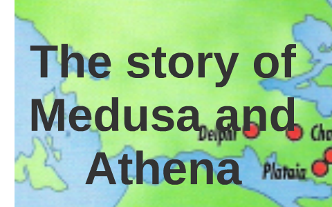 the story of medusa and athena by Emily Marshall on Prezi