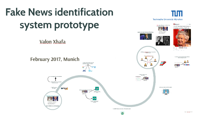 Fake News identification prototype by Valon Xhafa on Prezi