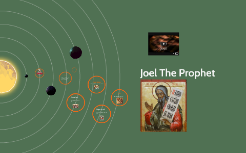 Joel The Prophet by joe raiger on Prezi