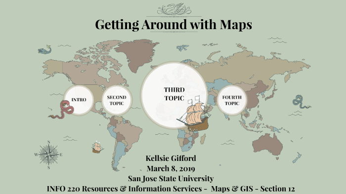 Getting Around with Maps by Kellsie Gifford on Prezi