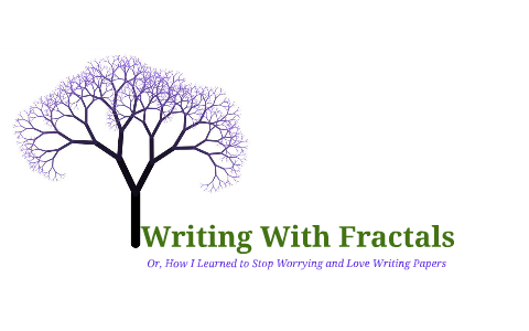 Fractal Essay Writing by Jamie Achenbach on Prezi