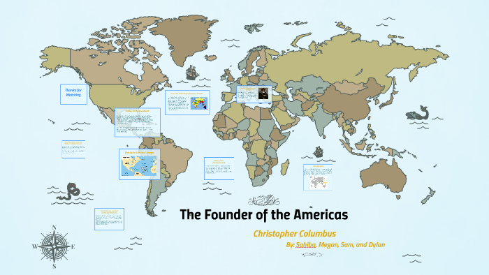 The Founder of the Americas by Megan Ikeda on Prezi