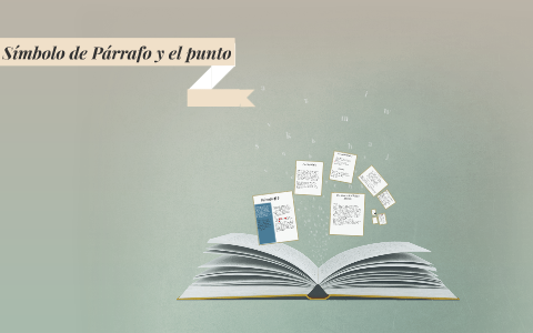 Símbolo de Párrafo by on Prezi