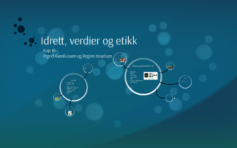 Idrett, verdi og etikk by Ingrid Karoliussen on Prezi