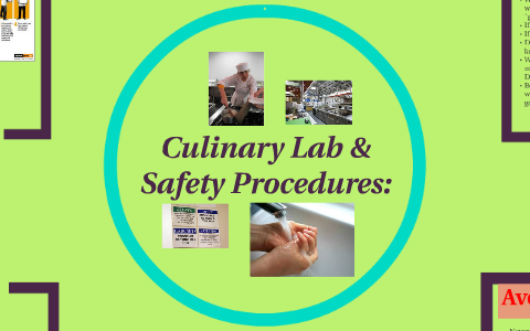 Culinary Lab & Safety Procedures: by Evelyn Perez on Prezi Next
