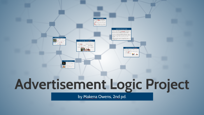Advertisement Logic Project by Makena Owens on Prezi