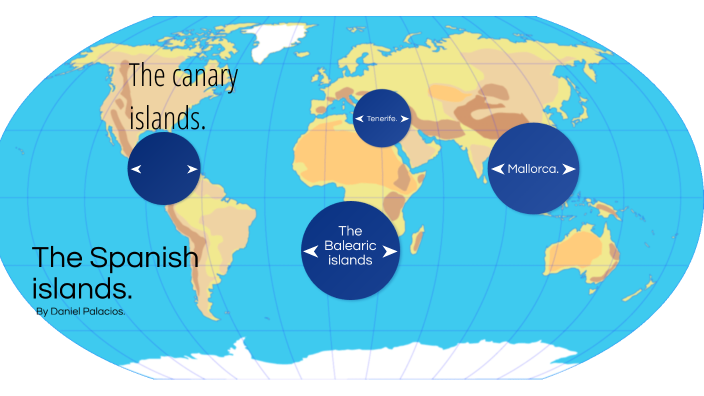 The spanish islands. by Daniel Palacios on Prezi