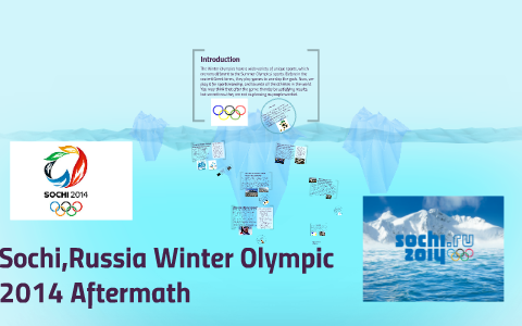 Sochi, Russia Winter Olympics 2014 Aftermath by Calvin Xu on Prezi