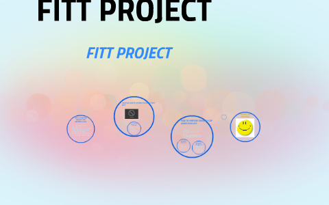 FITT PROJECT by joseph iannuzzelli on Prezi
