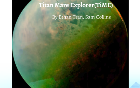 Titan Mare Explorer by Ethan Tran on Prezi