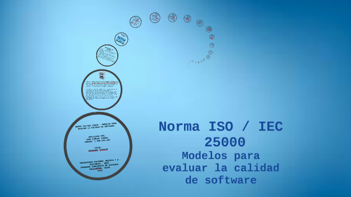 NORMA ISO / IEC 25000 by jhan carlos torres on Prezi