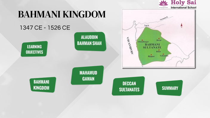 Bahmani Kingdom by Pushpa latha on Prezi