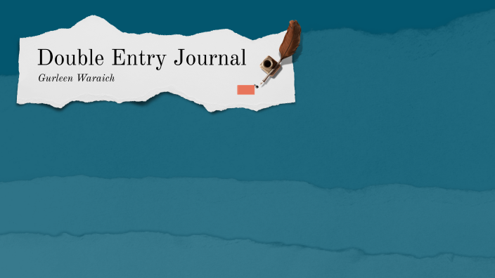 Double Entry Journal by gurleen waraich on Prezi