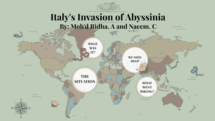 Italy's Invasion of Abyssinia by ItzNaeemChakera on Prezi